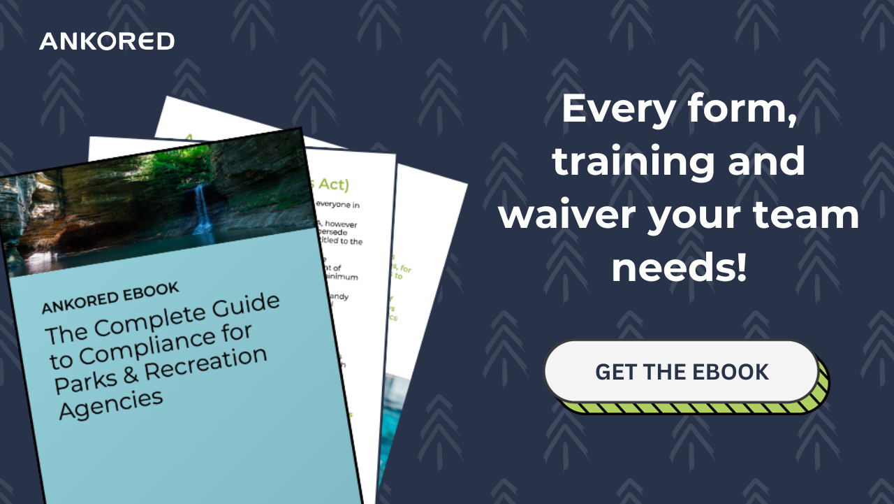 Ankored Guide to Compliance for Parks & Rec